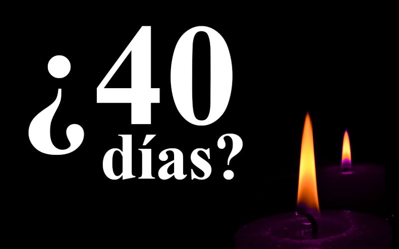 ¿Por qué la Cuaresma dura más de 40 días?